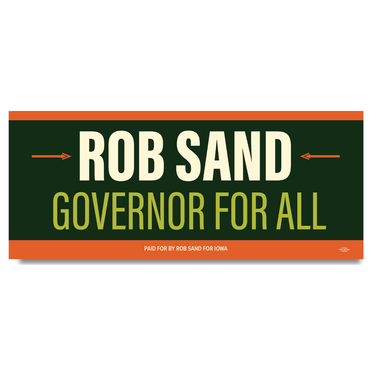 Rob Sand Governor for All Bumper Sticker – Rob Sand for Governor